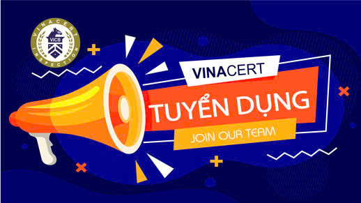 VinaCert tuyển dụng Kiểm nghiệm viên lĩnh vực Hóa học và Sinh học